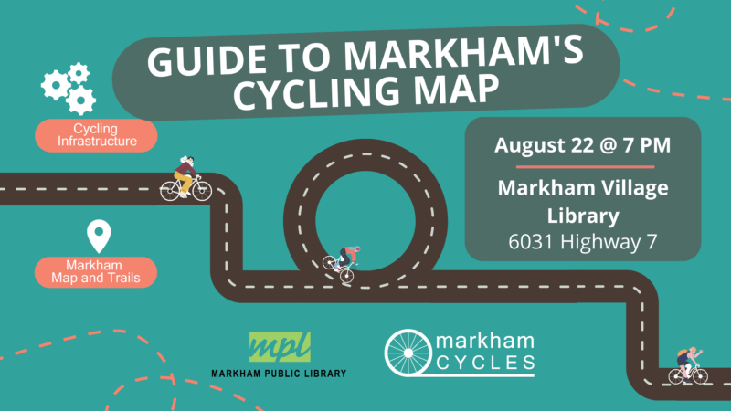 Markham Cycles – Building Bike Culture in Markham – Markham's community ...